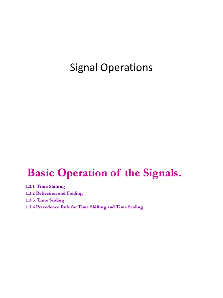 Signal Operation | PDF | Signal (Electrical Engineering) | Mathematical ...