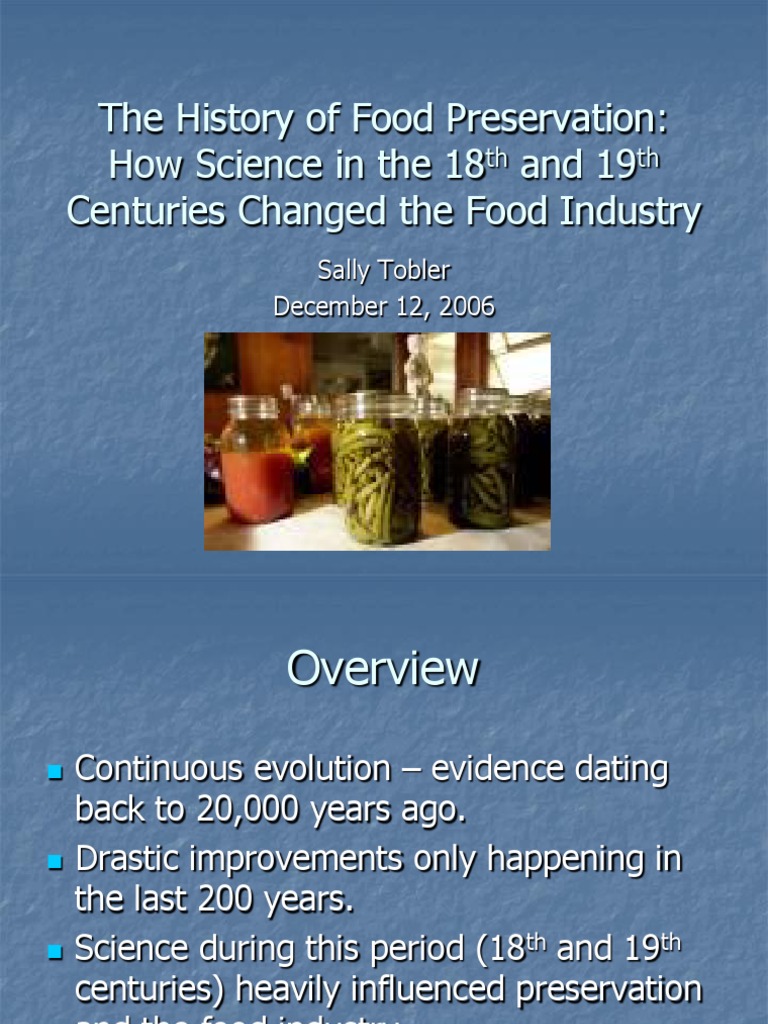The History of Food Preservation | PDF | Food Preservation | Canning
