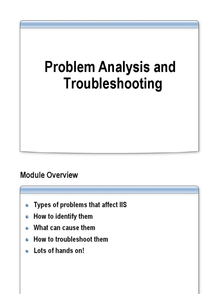 M04 IIS6CPM ProblemAnalysis v1.3 | PDF | Troubleshooting | Debugging