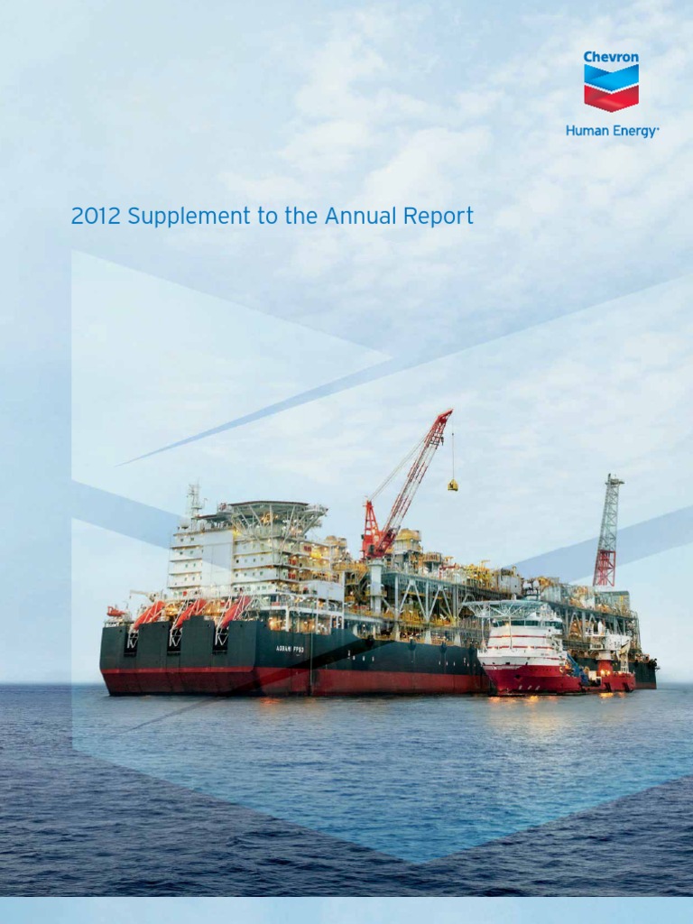 Chevron 2012 Annual Report Supplement | PDF | Technology & Engineering