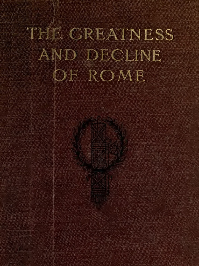 The Greatness and Decline of Rome, VOL 2 Guglielmo Ferrero, Transl. Sir ...
