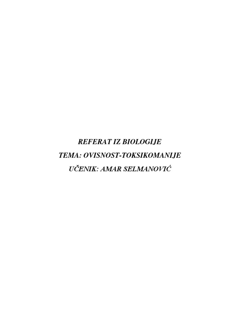 Referat Iz Biologije Na Temu Toksikomanija | PDF