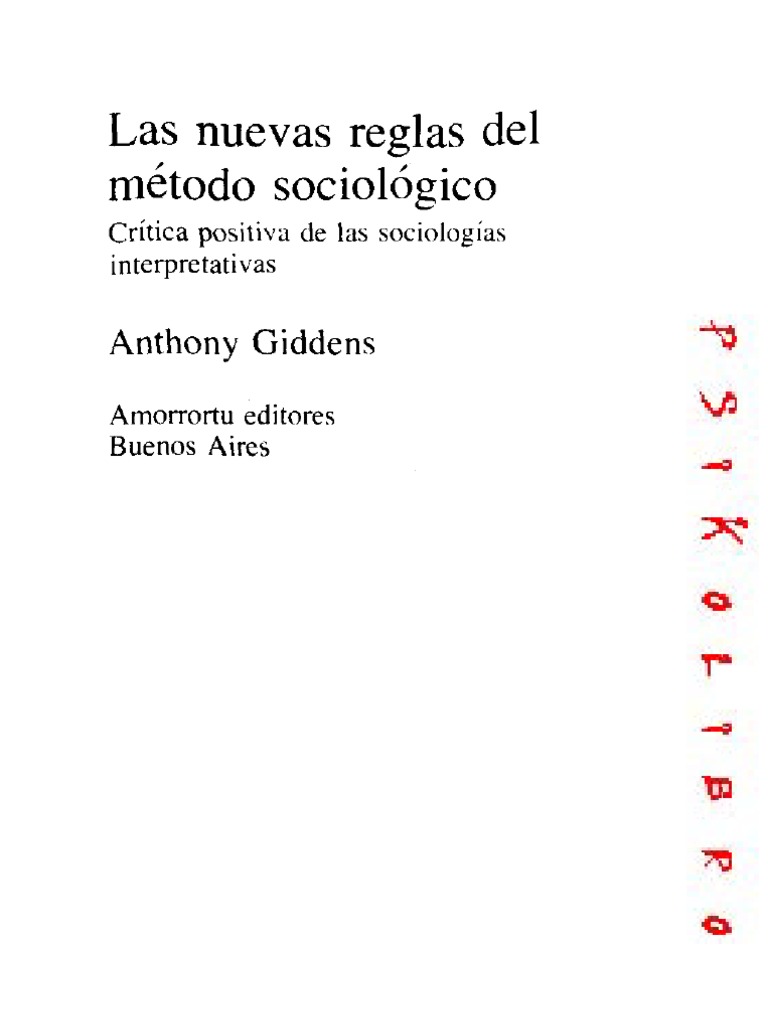 Anthony Giddens - Las Nuevas Reglas Del Metodo Sociologico | PDF
