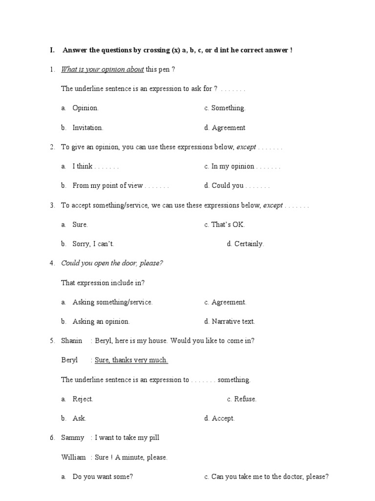 I. Answer The Questions by Crossing (X) A, B, C, or D Int He Correct ...