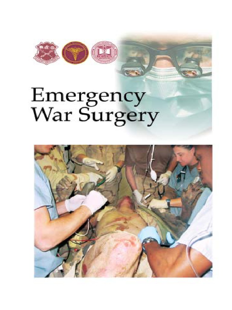 US Military - Emergency War Surgery (2004) | PDF | Explosion | Rifle