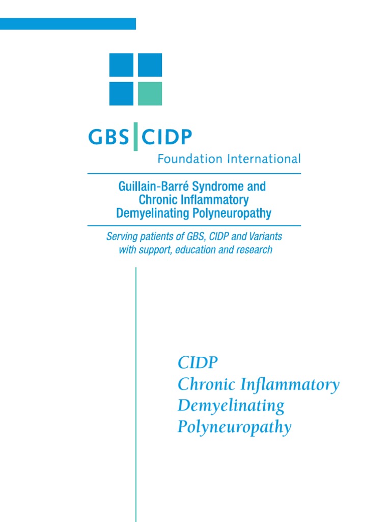 Cidp Chronic Inflammatory Demyelinating Polyneuropathy: A publication ...