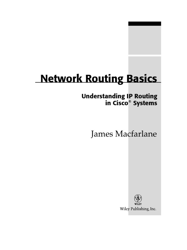 Network Routing Basics Understanding IP Routing in Cisco Systems | PDF ... Network Routing Basics Understanding IP Routing in Cisco Systems | PDF ...