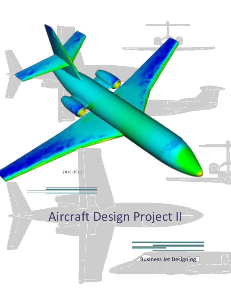 Aircraft Design Project II: Business Jet Designing | PDF | Spar ...