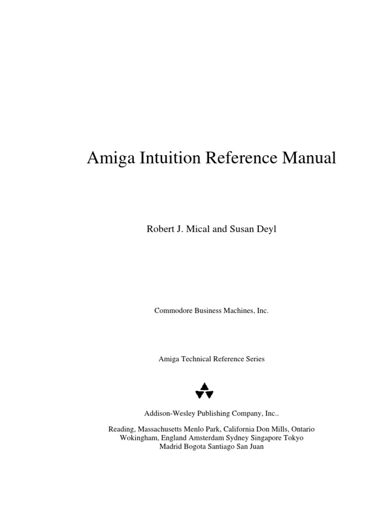 Amiga Intuition Reference Manual | PDF | Computer Terminal | Input/Output