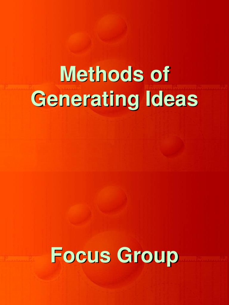 A Comprehensive Guide to Methods of Generating New Ideas Through Group ...