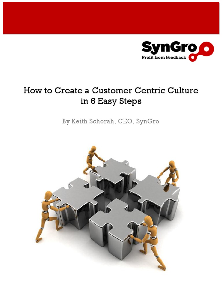 How To Create A Customer Centric Culture in 6 Easy Steps: by Keith ...