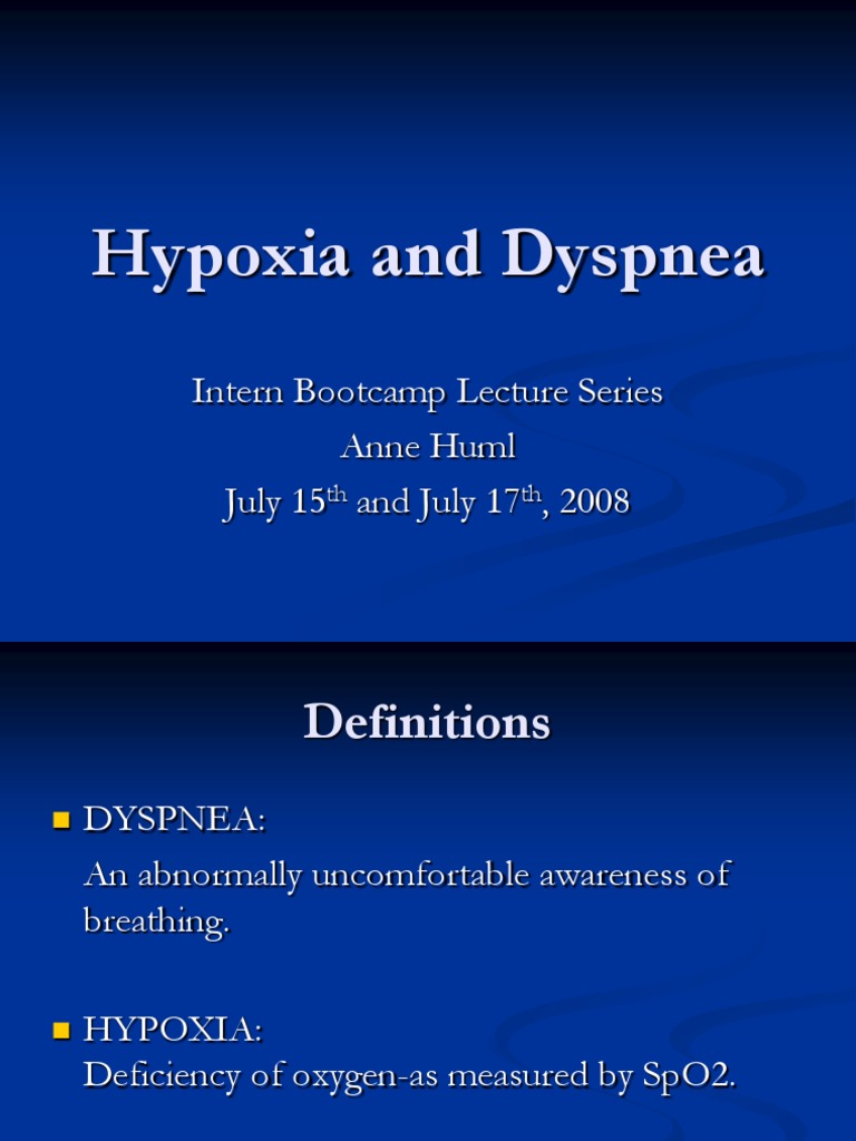 Hypoxia and Dyspnea | PDF | Diseases And Disorders | Health Sciences