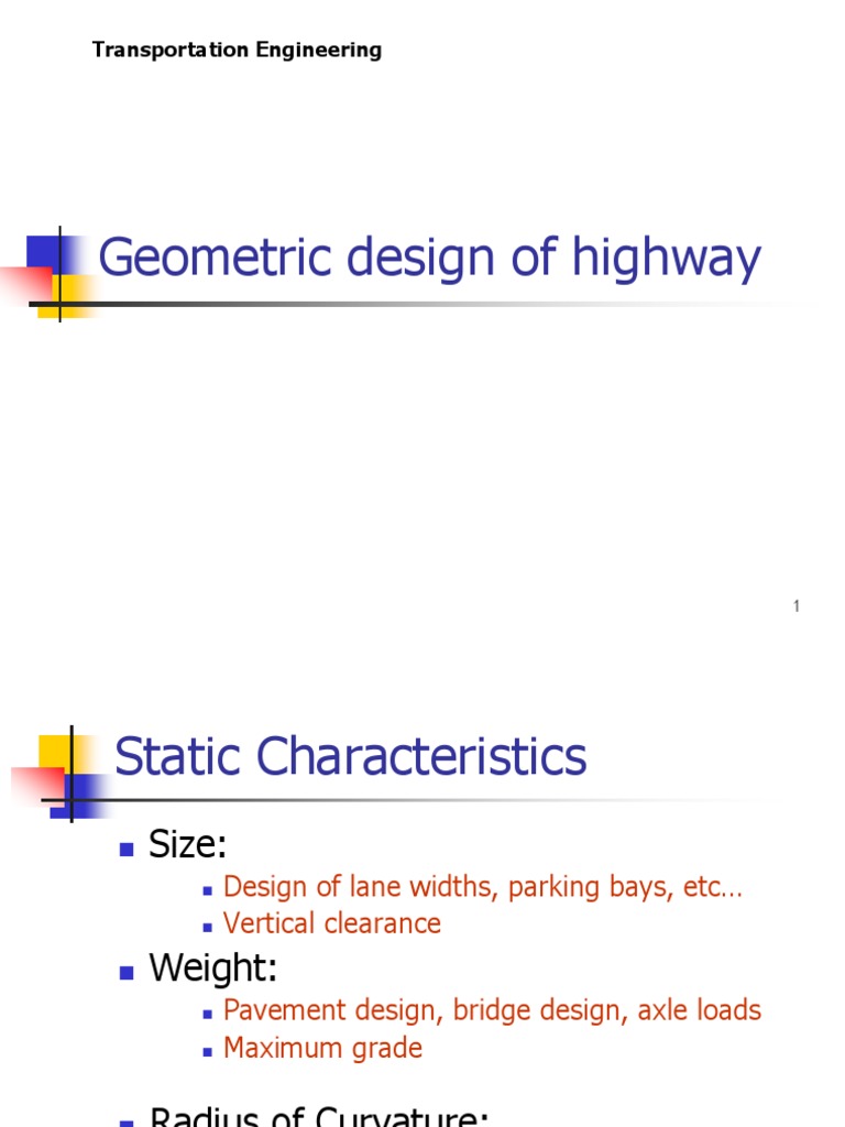 Lec 4 - Geometric Design | PDF | Controlled Access Highway | Land Transport