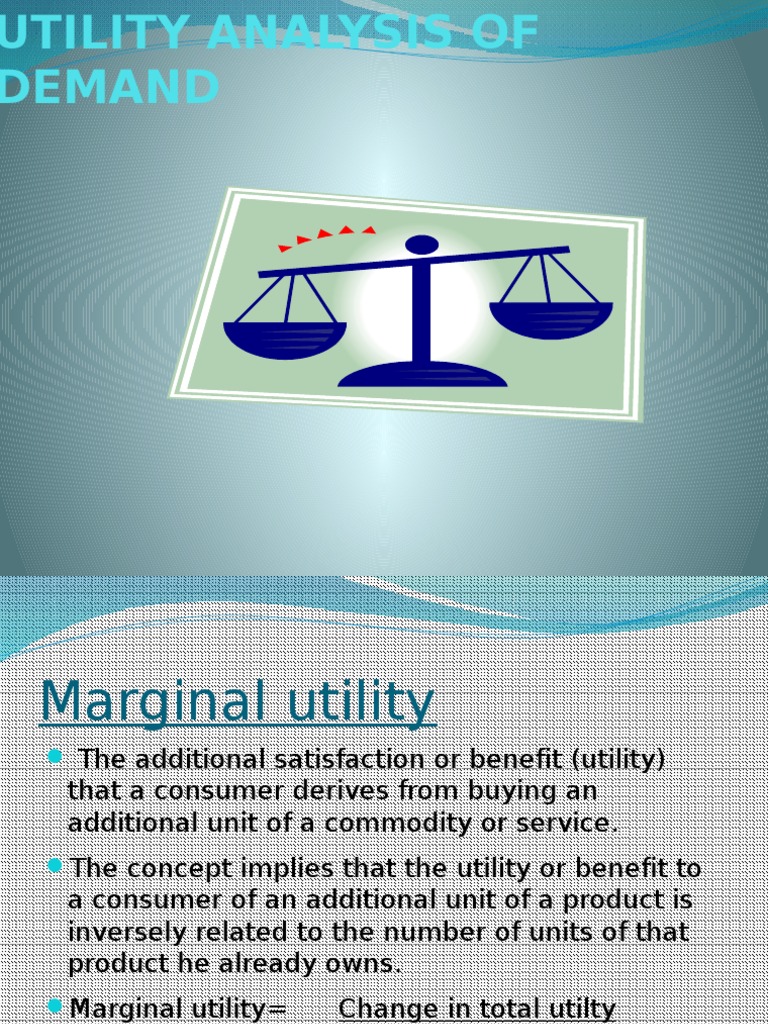 Utility Analysis of Demand | PDF | Utility | Marginal Utility