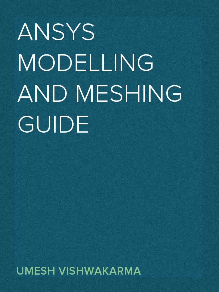 Ansys Modelling and Meshing Guide | PDF | Coordinate System | Cartesian ...