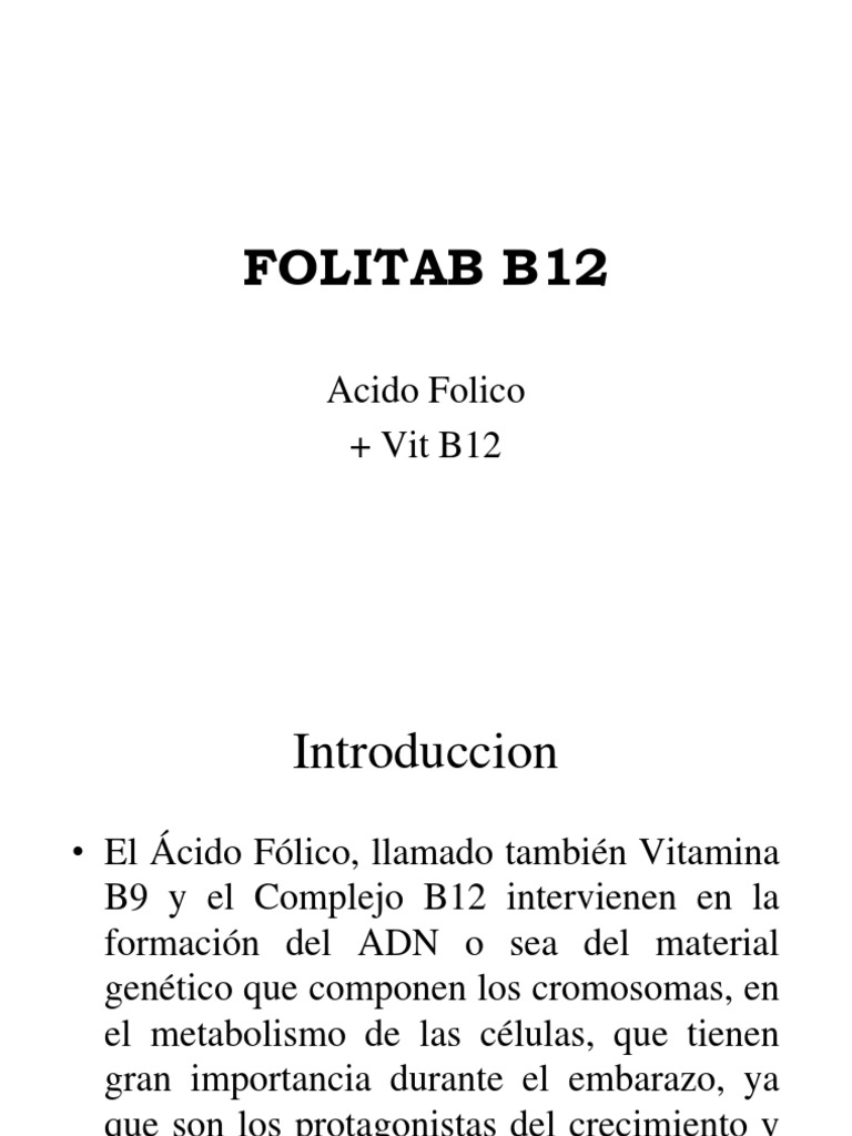 Folico B12 | PDF | Ácido fólico | Dieta y nutrición