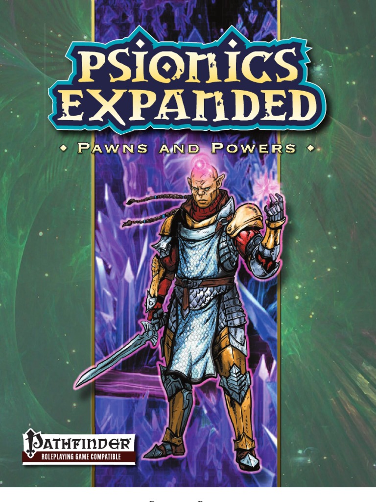 Psionics Expanded - Pawns and Powers | PDF | D20 System | Gary Gygax Games