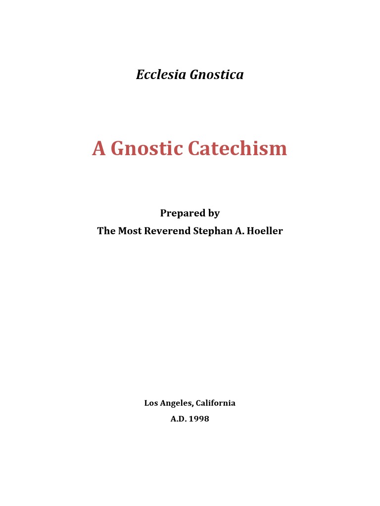 Stephan Hoeller - Gnostic Catechism | PDF
