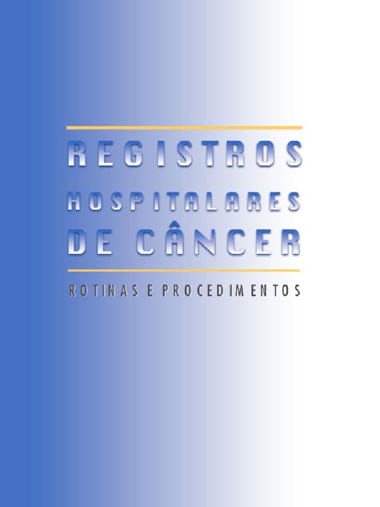 Manual Rotinas Procedimentos RHC | PDF | Câncer | Hospital