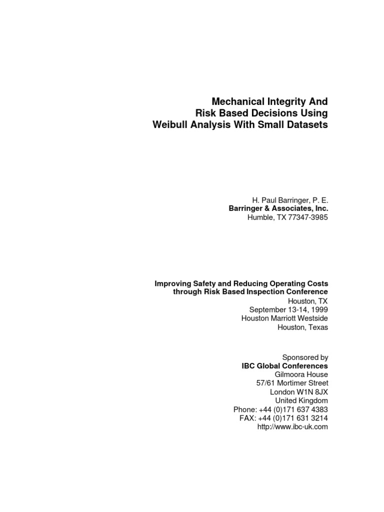 Using Weibull Analysis to Predict Risk of Failure for Mechanical ...