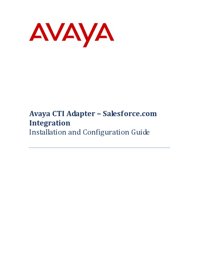 Avaya CTI Adapter - Salesforce - Com Integration Installation and ...