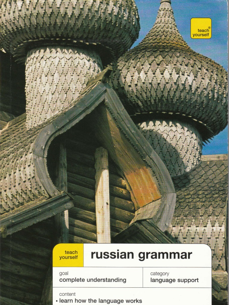 Teach Yourself Russian Grammar | PDF