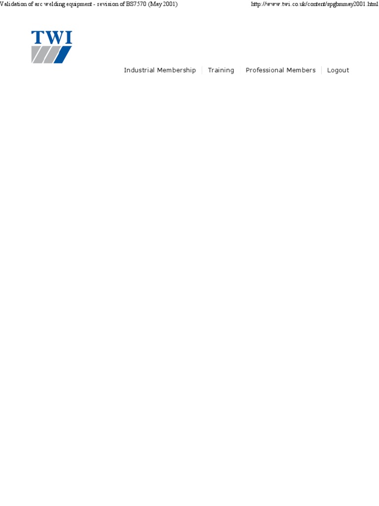 Validation of Arc Welding Equipment - Revision of BS7570 (May 2001 ...