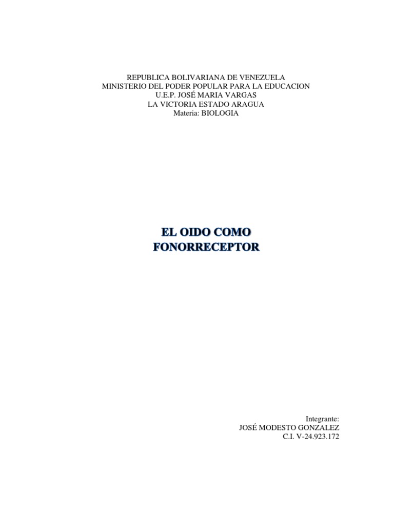 Informe El Oido Como Fonorreceptor | PDF | Oído | Audiología