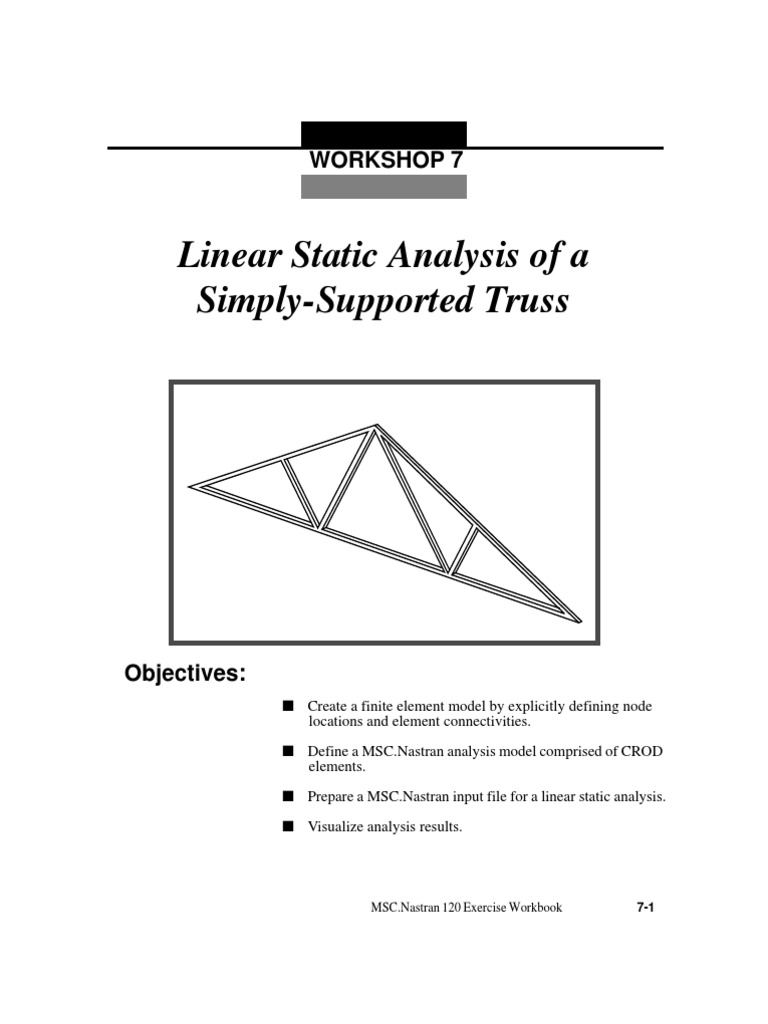 Linear Static Analysis of A Simply-Supported Truss: Workshop 7 | PDF ...