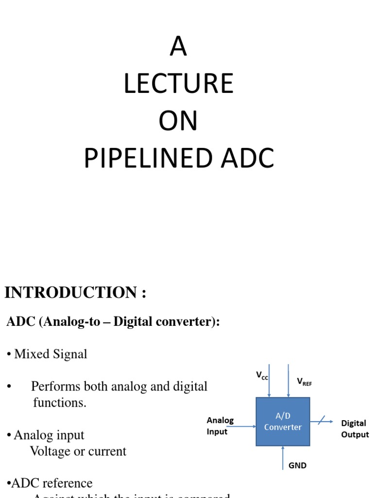Pipeline Adc | PDF | Analog To Digital Converter | Signal To Noise Ratio