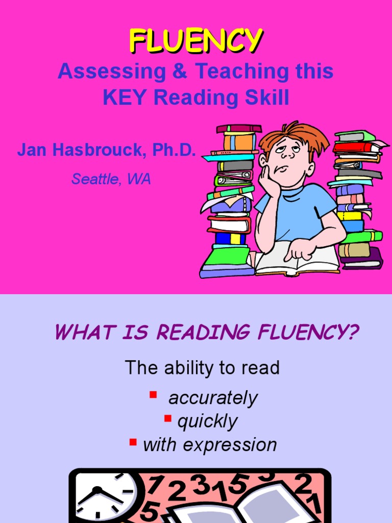 Assessing & Teaching This KEY Reading Skill: Fluency | PDF