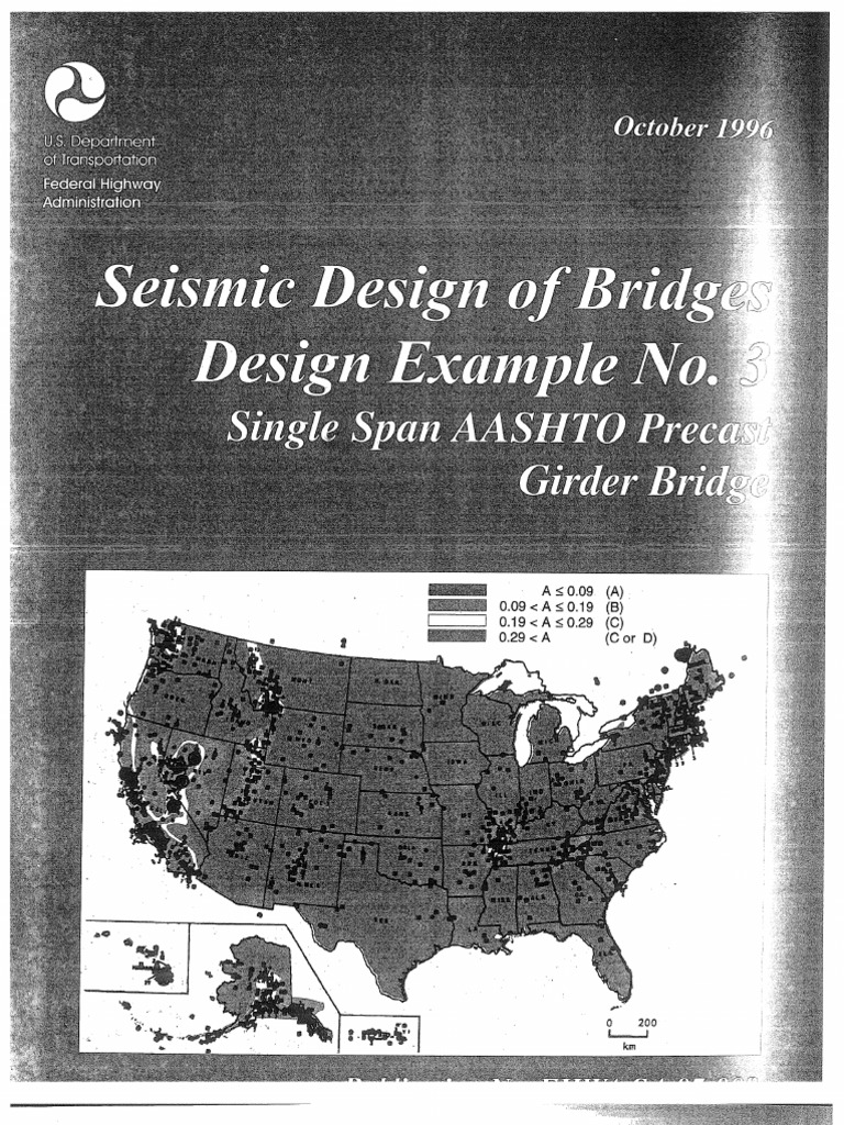 Seismic Design of Bridges Design Example No. 3 - Single Span AASHTO ...