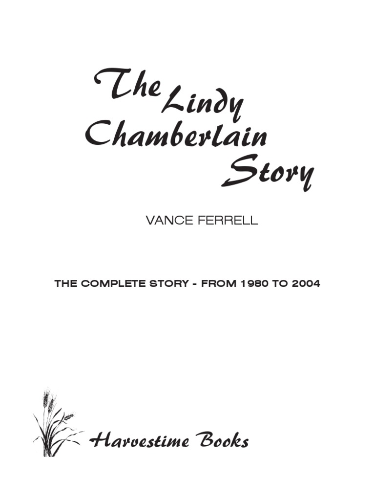 The Lindy Chamberlain Story - by Vance Ferrell | PDF