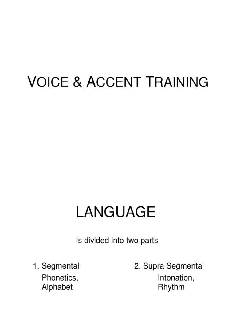 Voice & Accent Training | PDF | Consonant | Speech