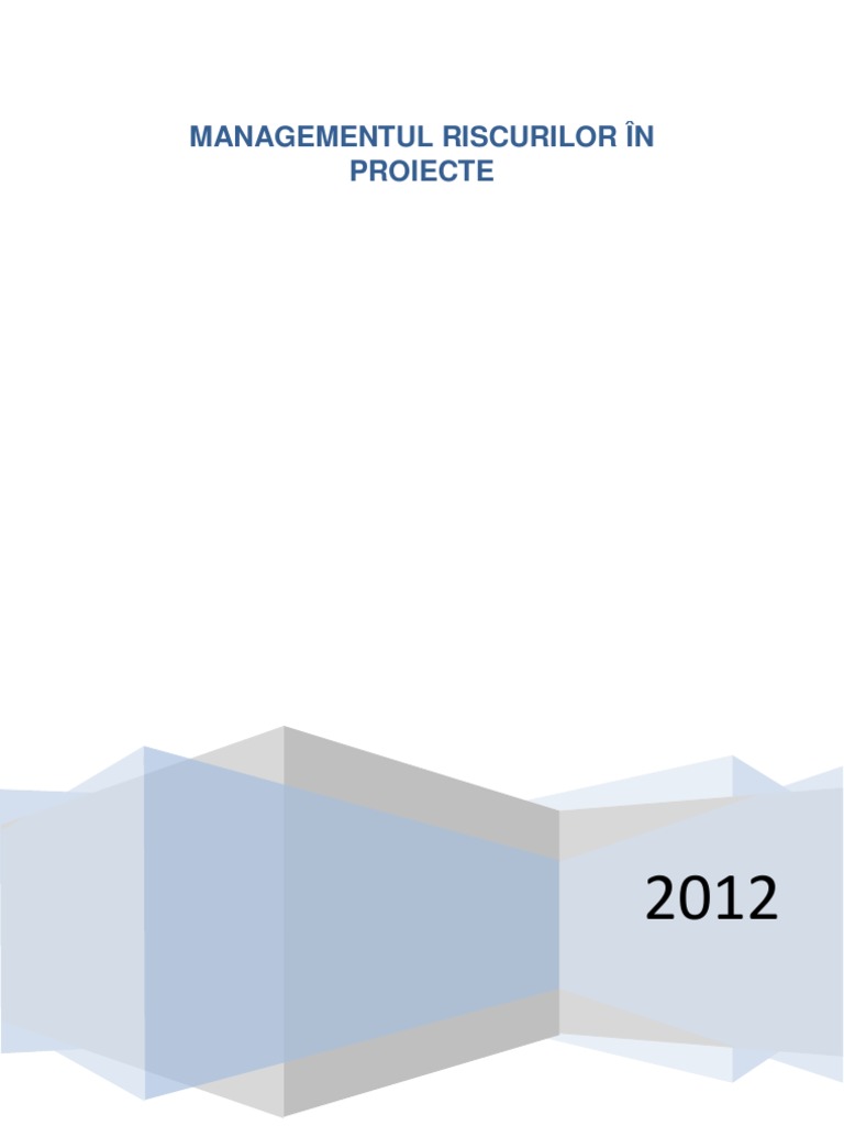 Managementul Riscurilor Masterat MIP2012 | PDF