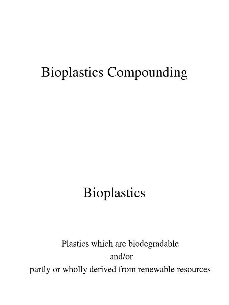Bioplastics Compounding | PDF | Fibers | Biodegradation