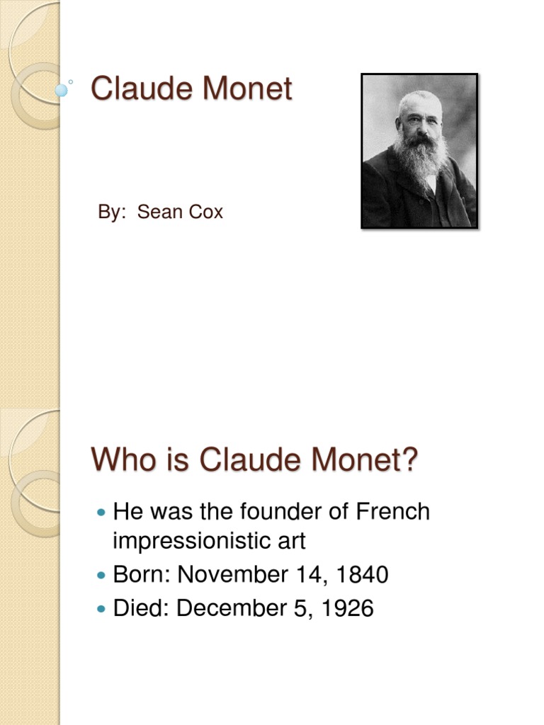 Claude Monet PPT | Claude Monet | Impressionism