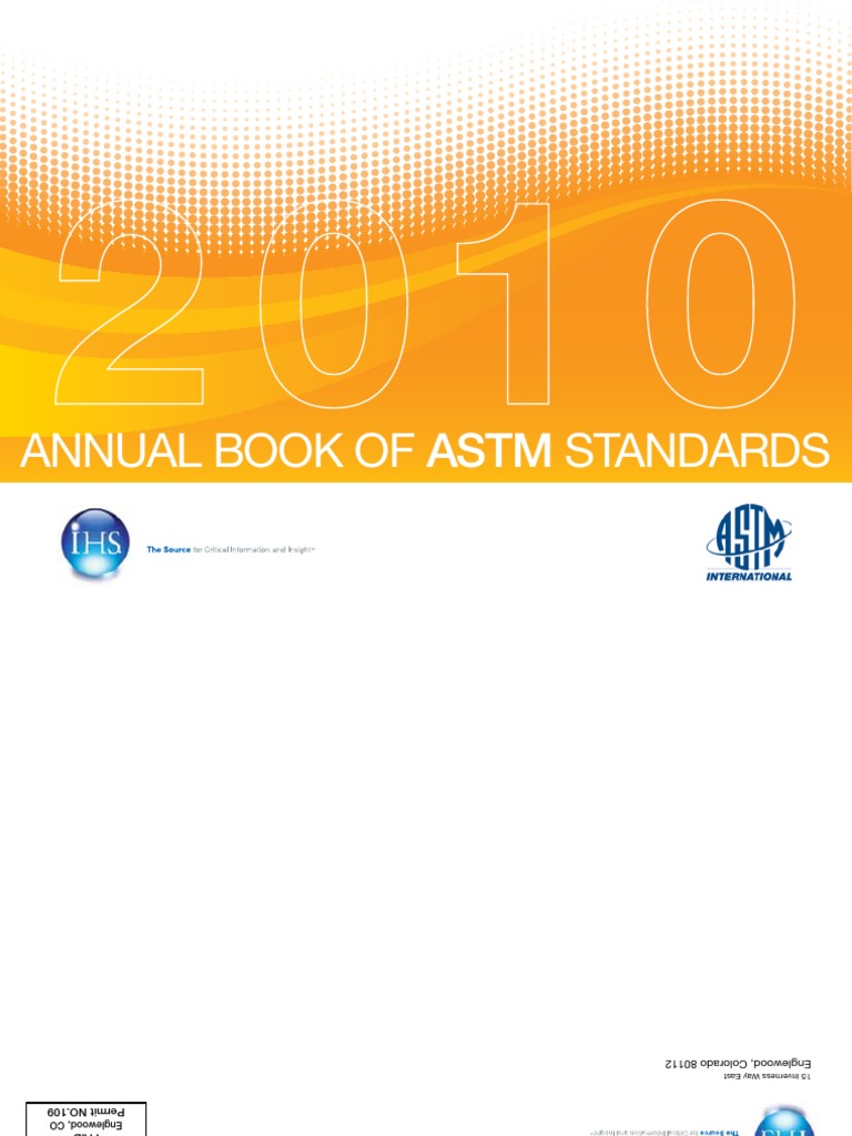 2010 Edition Annual Book of ASTM Standards | PDF