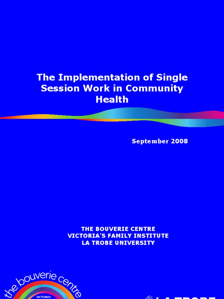 Implementing Single Session Work in community health services | PDF | Evidence Based Practice ...