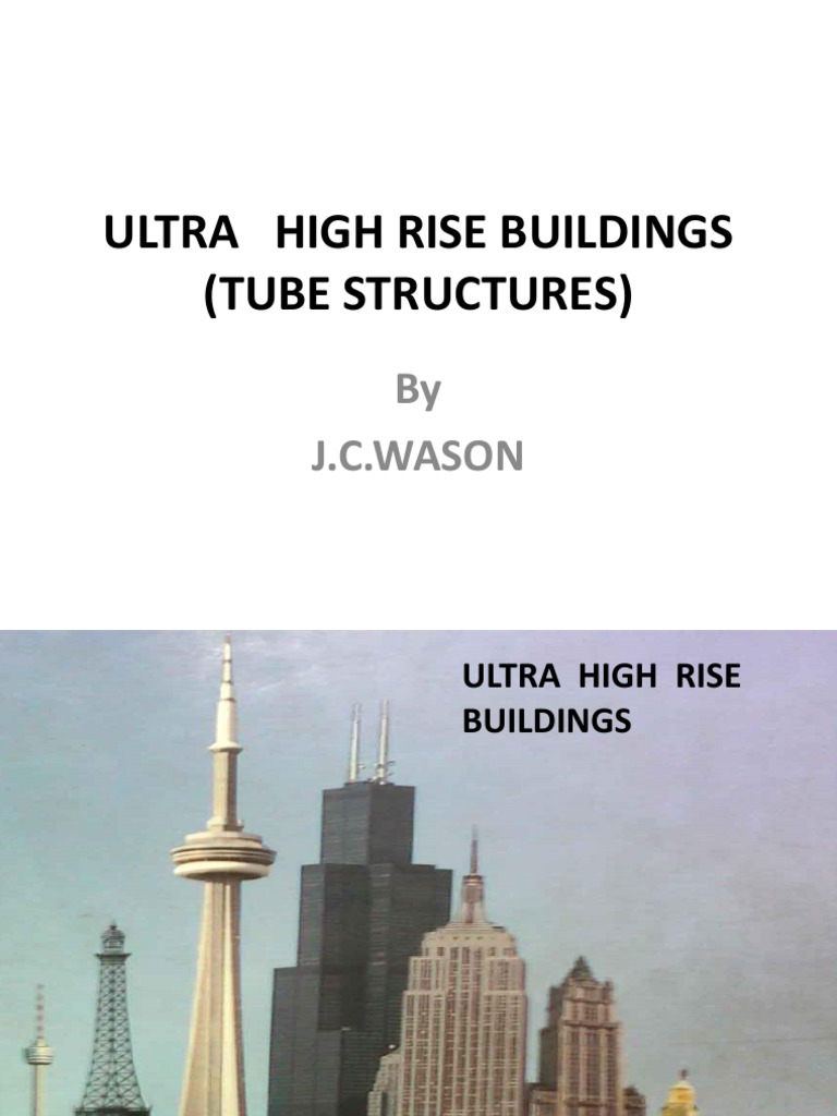 Ultra High Rise Buildings | PDF | Framing (Construction) | Building