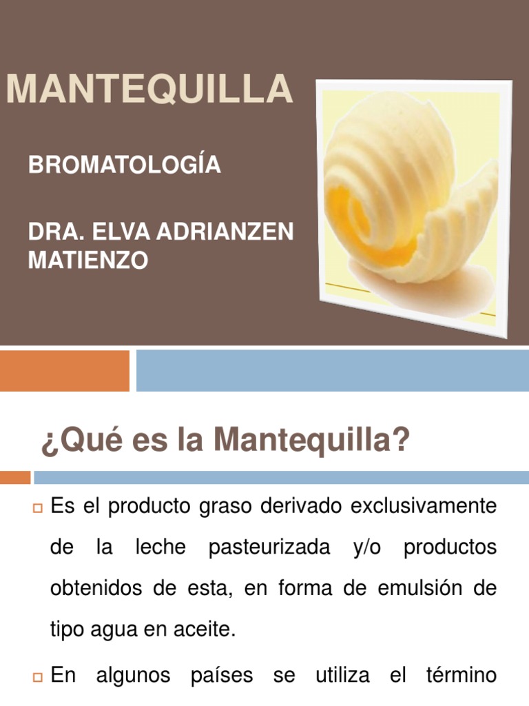 Mantequilla: Derivado lácteo esencial | PDF | Mantequilla | Productos ...