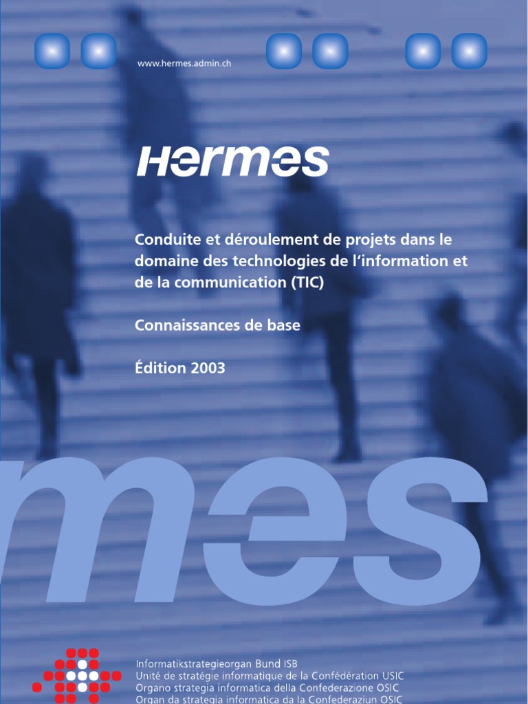 Méthode HERMES pour projets TIC | PDF | Gestion de projet | Processus d ...
