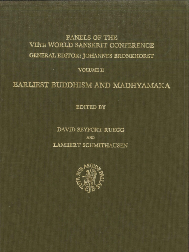 Early Buddhism and Madhyamaka | PDF | Gautama Buddha | Vedas