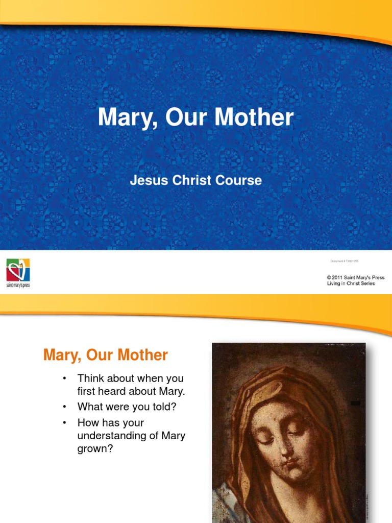 Mary, Our Mother: Jesus Christ Course | PDF