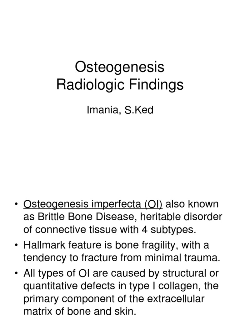 OI Radiologic Findings | PDF | Bone | Diseases And Disorders