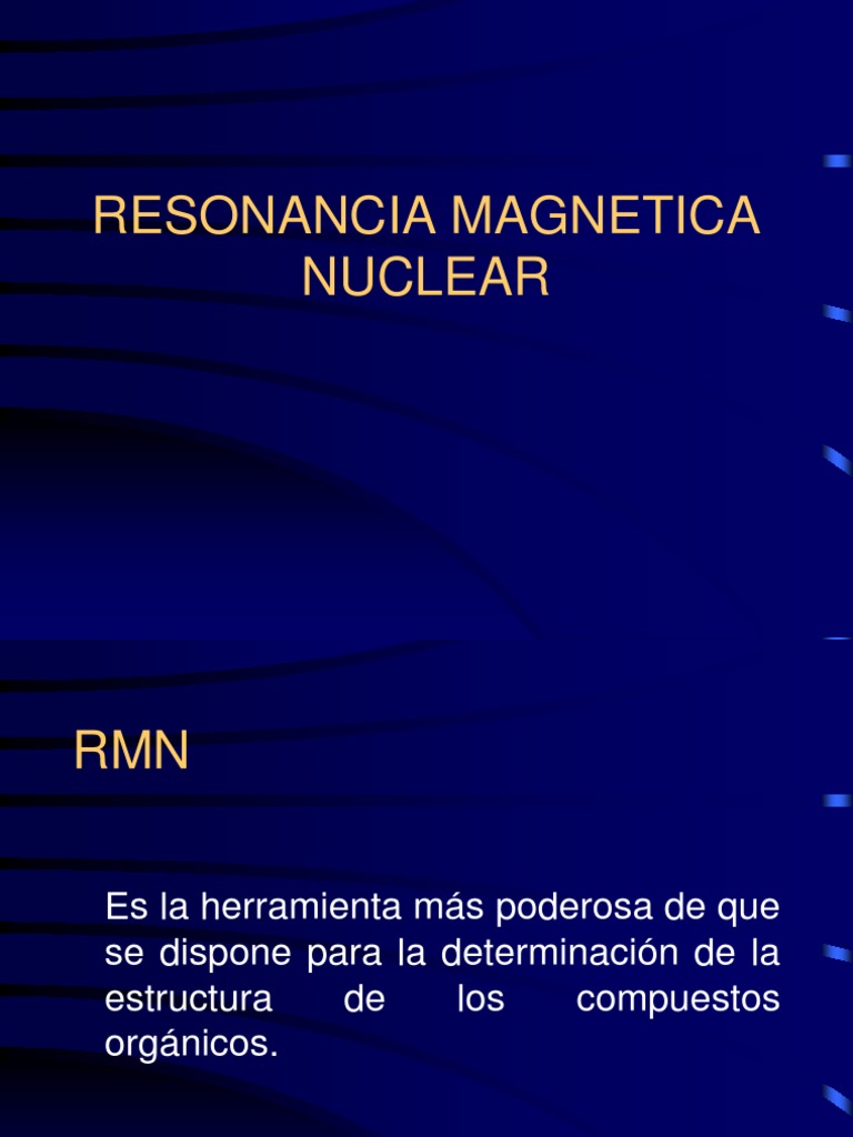 RMN H | PDF | Resonancia magnética nuclear | Hidrógeno