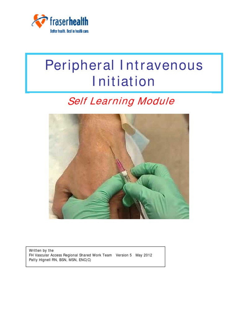 Peripheral Intravenous Initiation Module | Intravenous Therapy | Vein ...