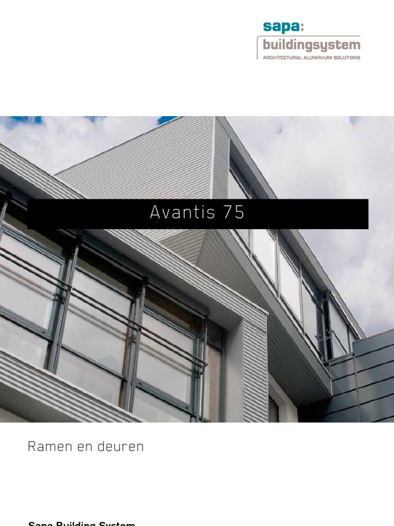 Avantis 75 Aluminium Ramen en Deuren - Sapa Building System | PDF