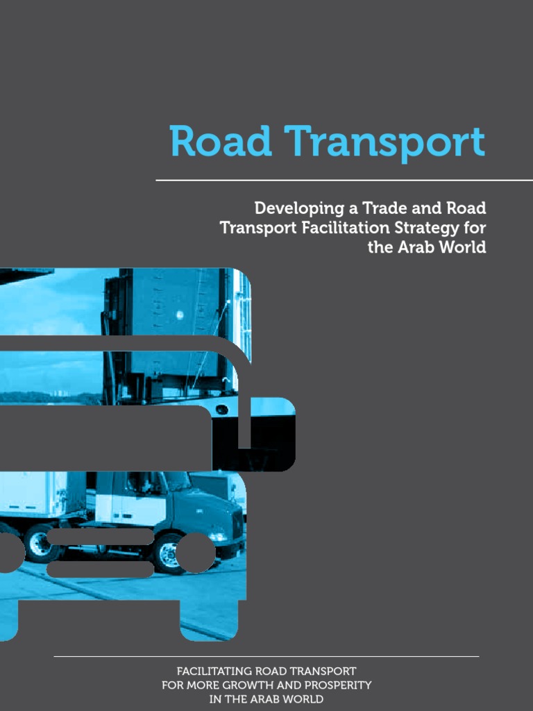 Road Transport - Developing Trade Ans Transport Facilitation Strategy ...