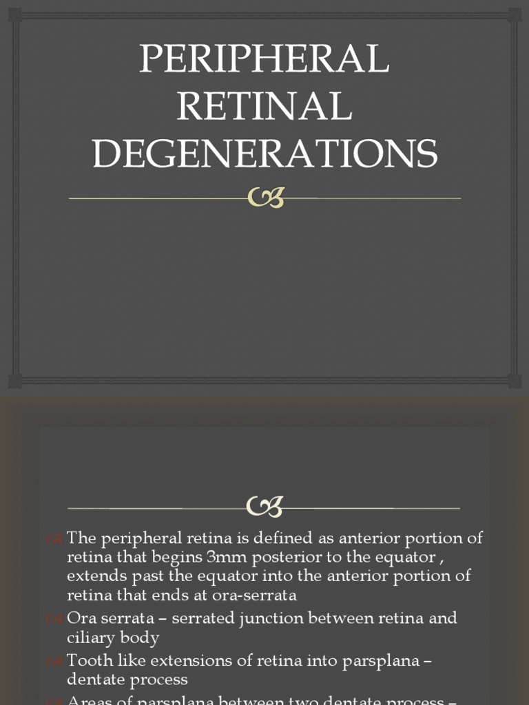 Peripheral Retinal Degenerations | PDF | Retina | Eye